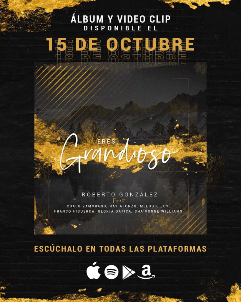 Roberto González a Pocos Días de Lanzar «Eres Grandioso», Nuevo Álbum y ...